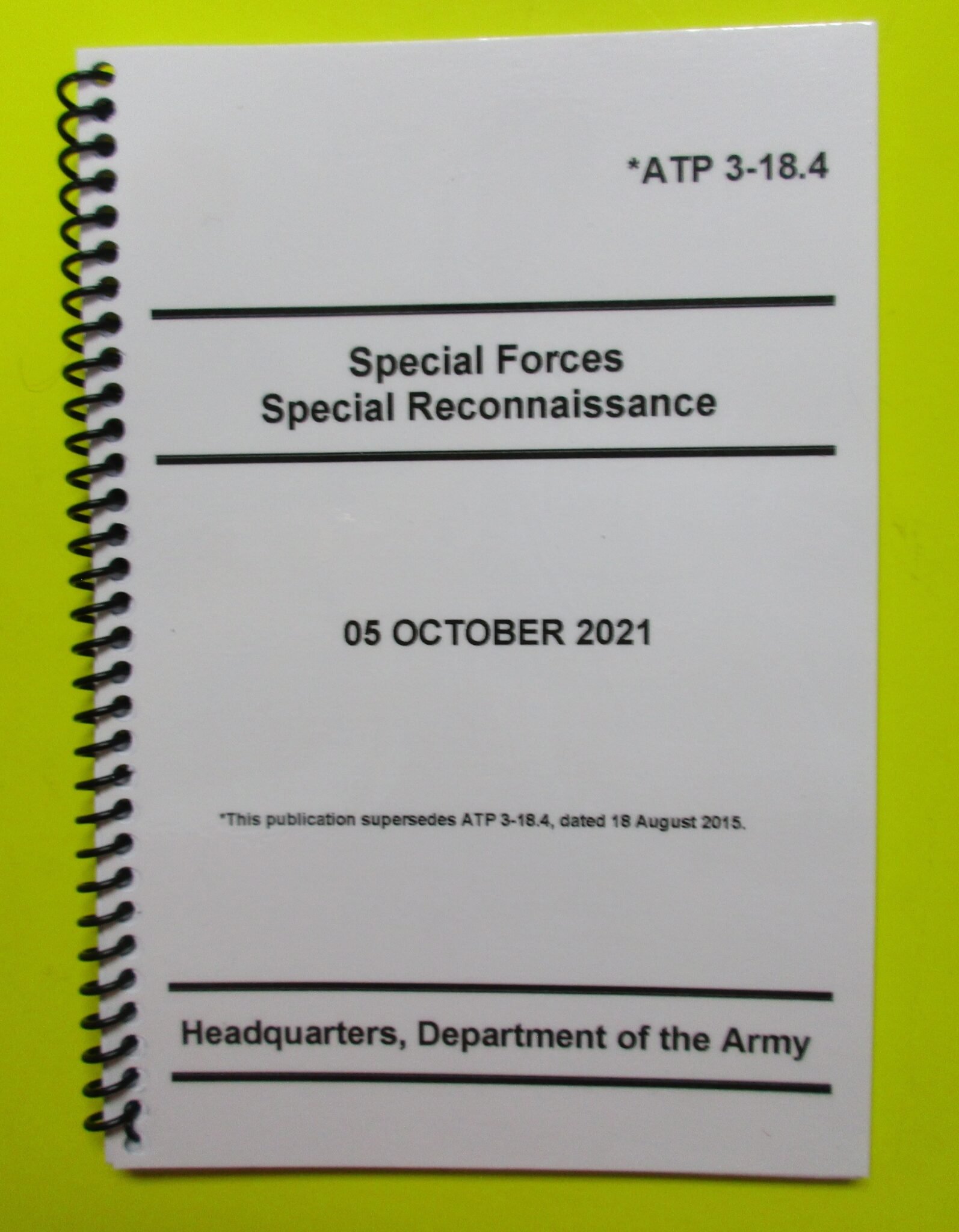 ATP 3-18.4 Special Forces Special Reconnaissance – 2021 – Mini – My Army Publications