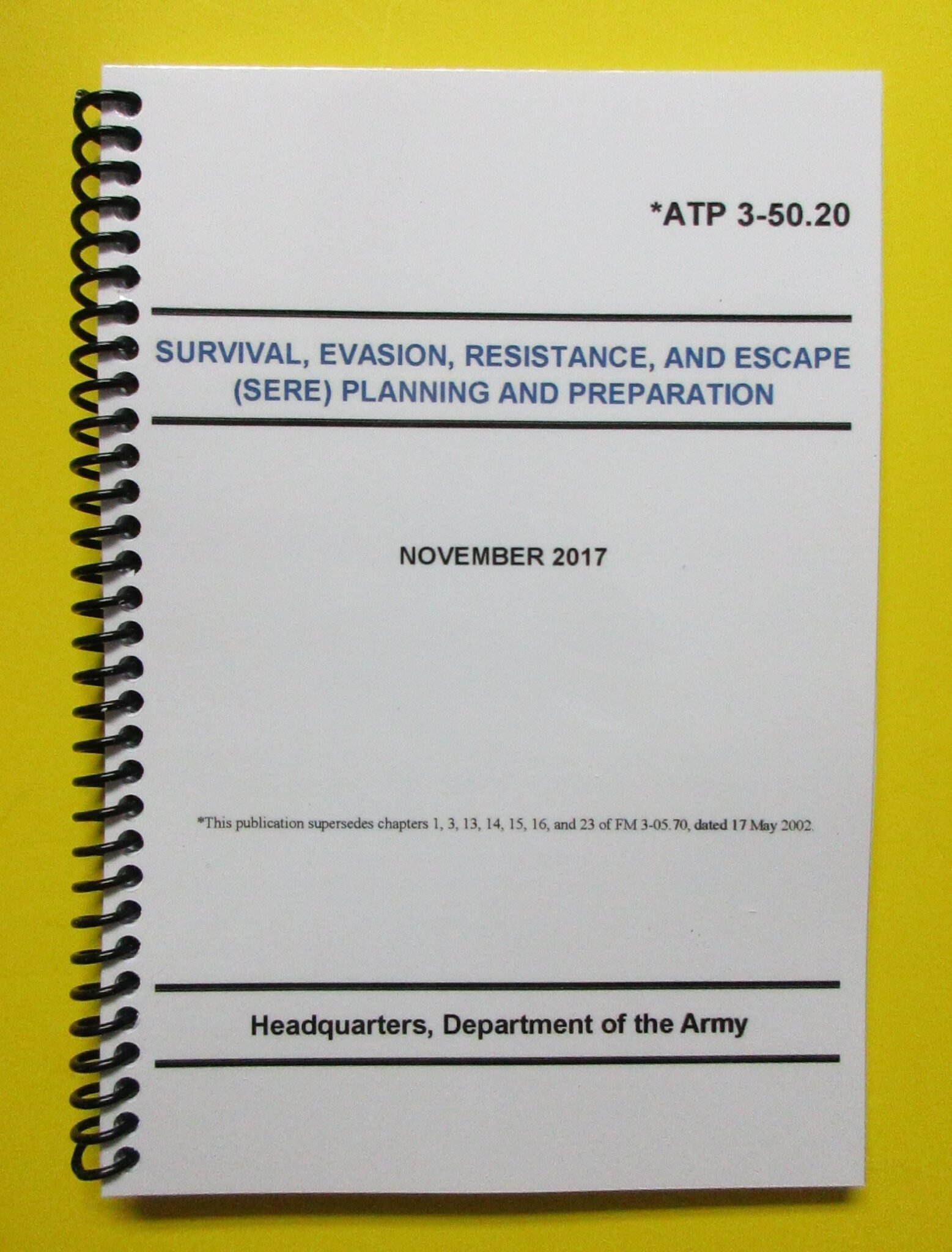 ATP 3-50.20 SERE, Planning & Preparation – 2017 – Mini size – My Army ...