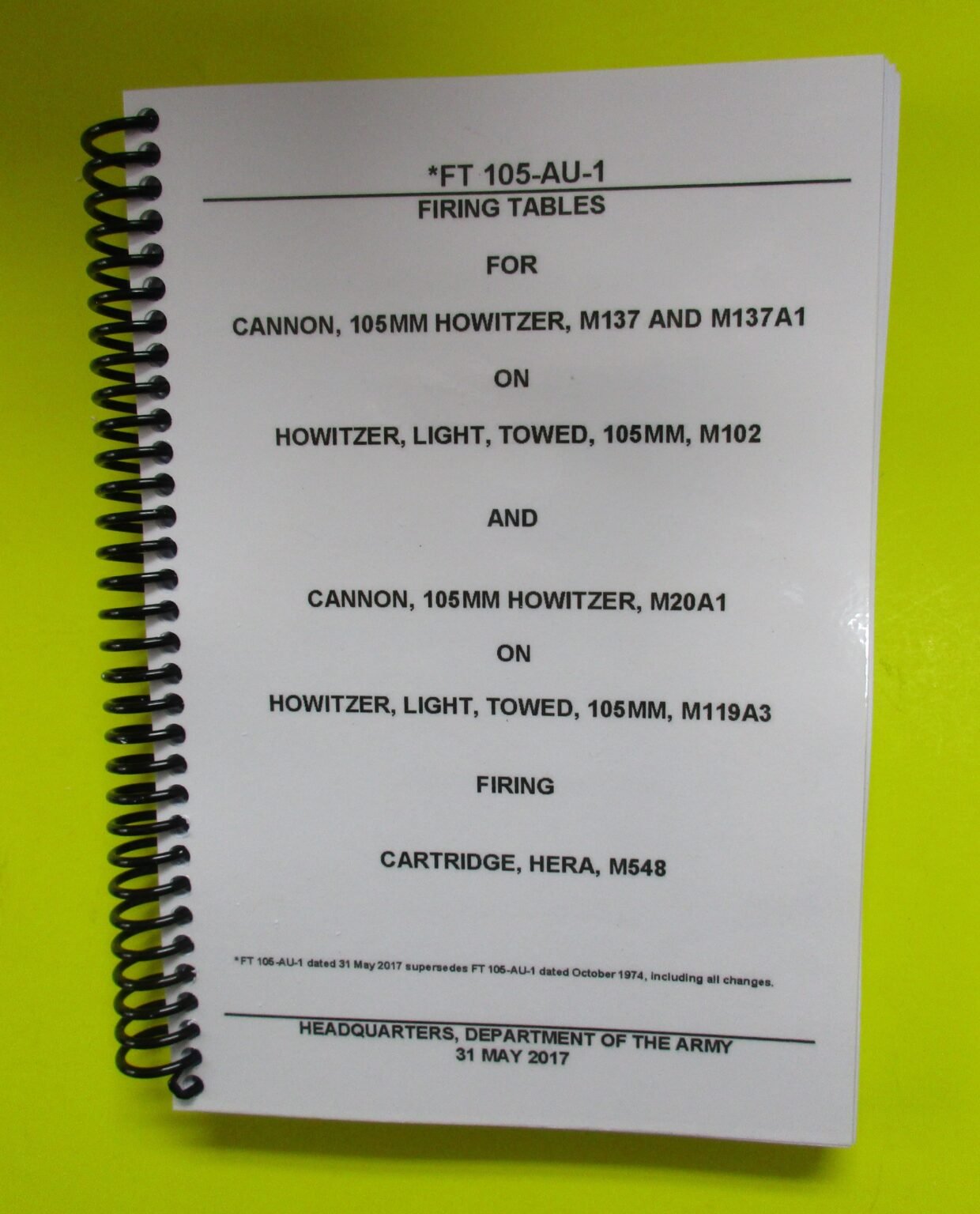 FT 105-AU-1 Firing Tables – 105MM – BIG size – My Army Publications