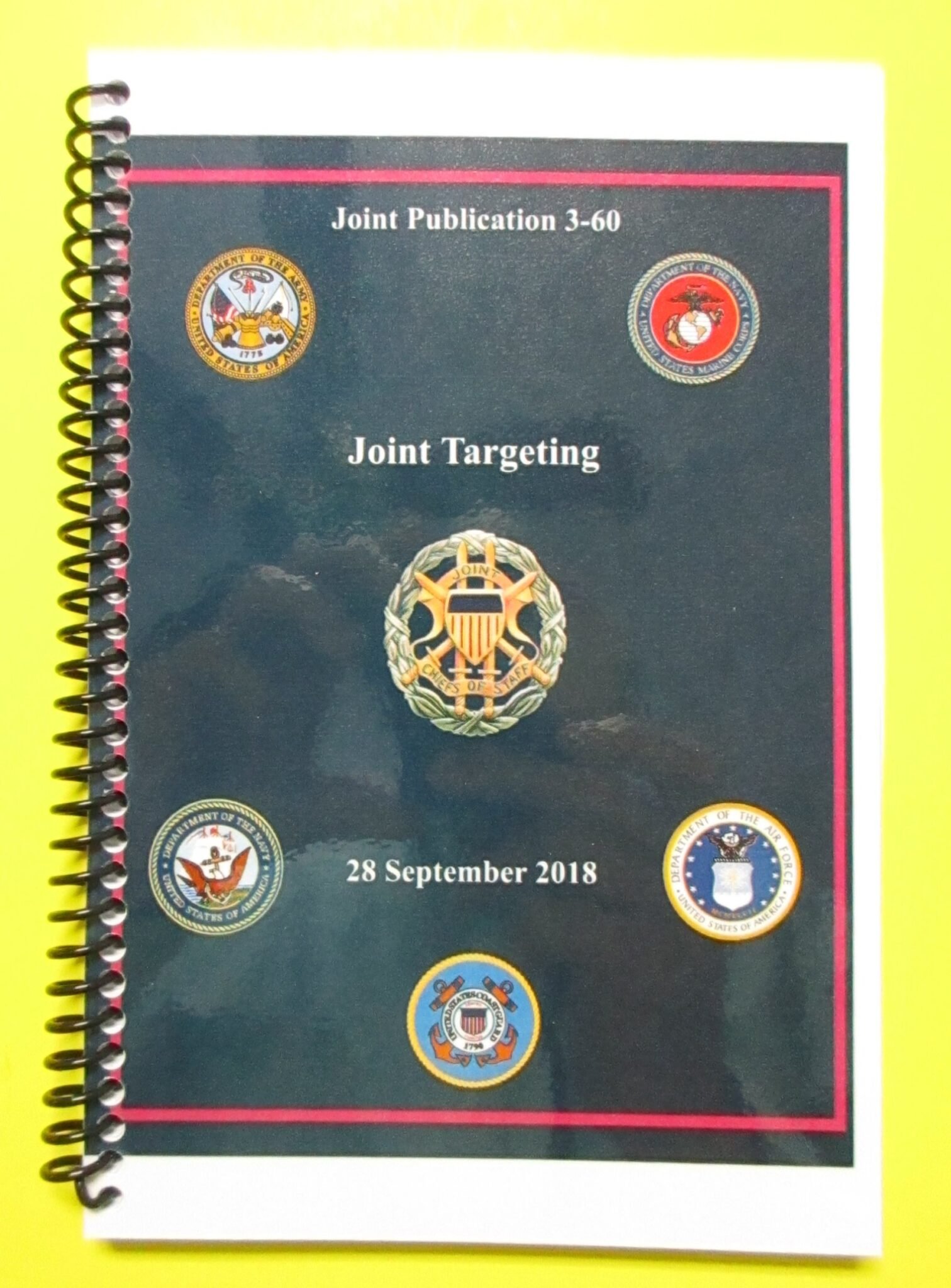 JP 3-60 Joint Targeting – 2018 – BIG size – My Army Publications