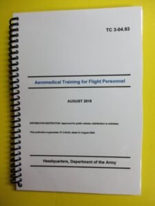 TC 3-04.93 Aeromedical Tng for Flt Personnel – 2018 – Mini size – My ...