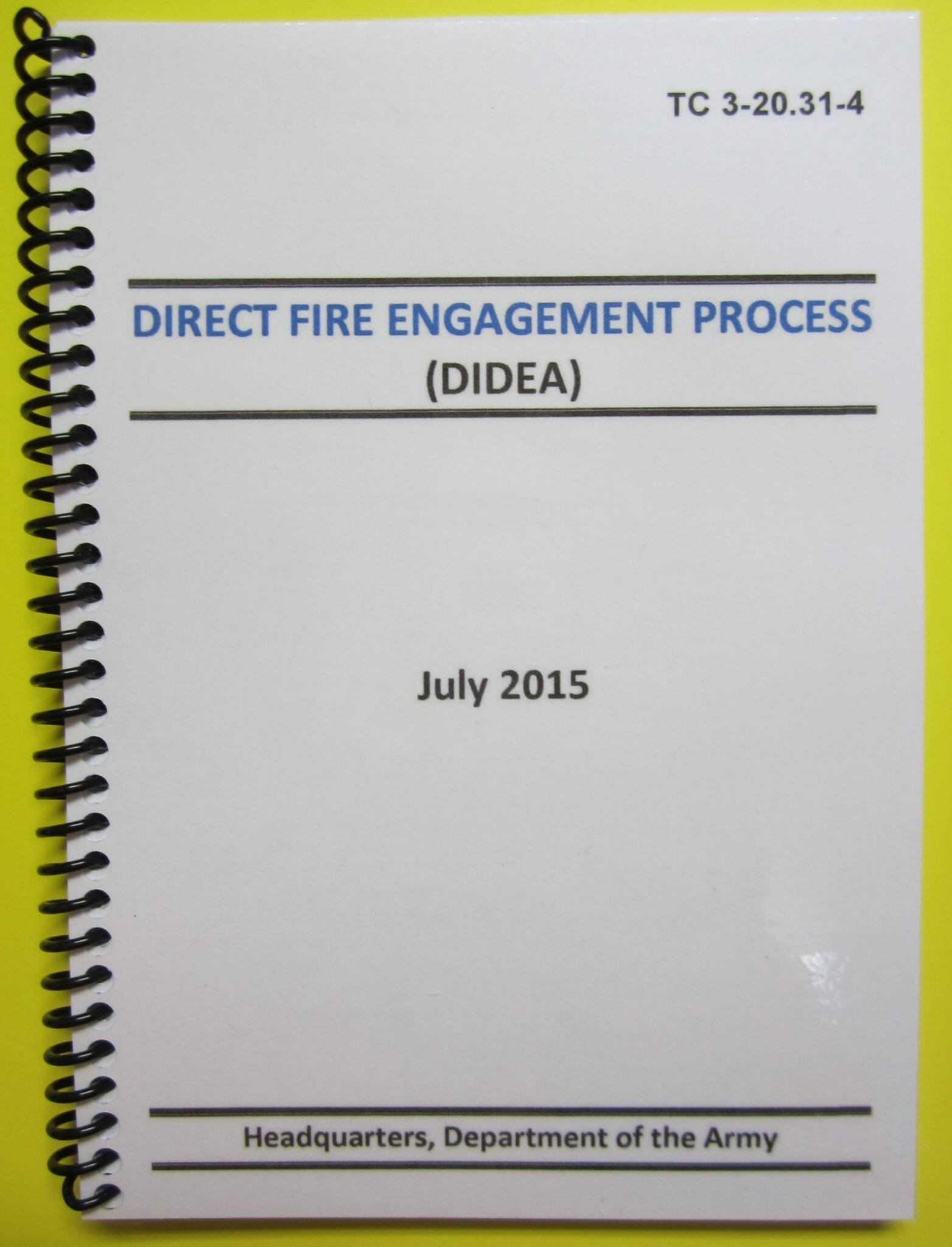 TC 3-20.31-4 Direct Fire Engage Process (DIDEA) – 2015 – Mini – My Army ...
