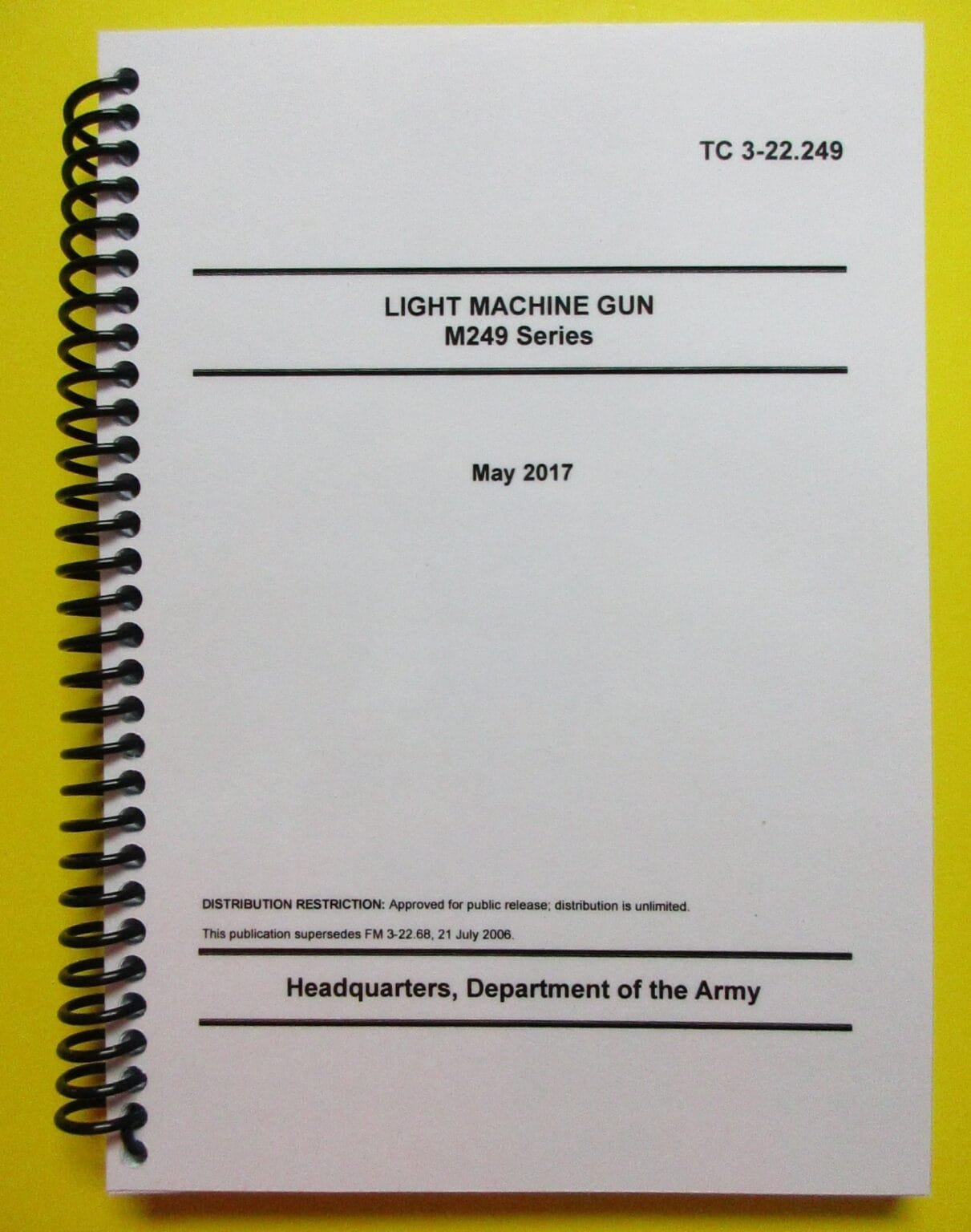 TC 3-22.249 Light Machine Gun – M249 Series – 2017 – Mini size – My ...