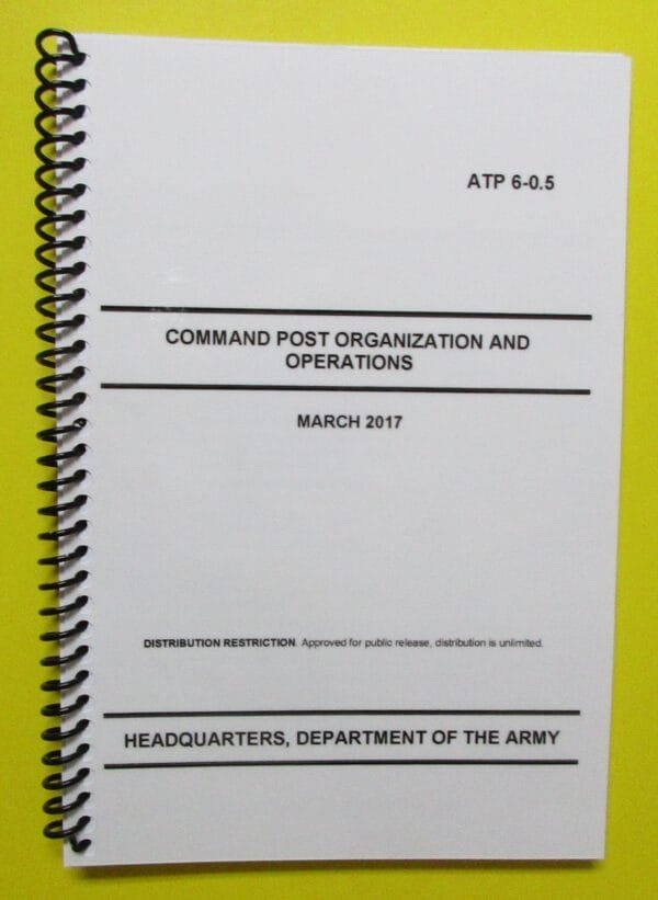 ATP 6-0.5 Command Post Organization and Operations – 2017 – BIG size ...